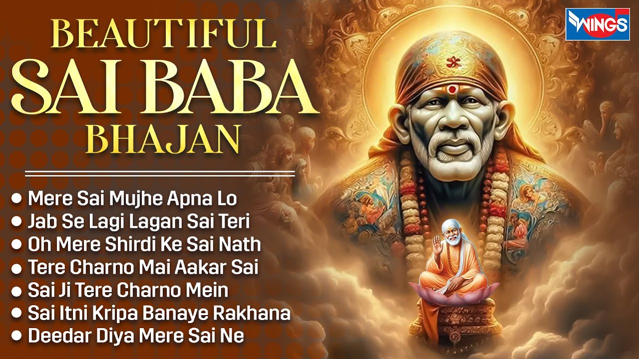 नॉनस्टॉप साई बाबा भजन | Beautiful Sai Baba Bhajan | Sai Baba Songs ...