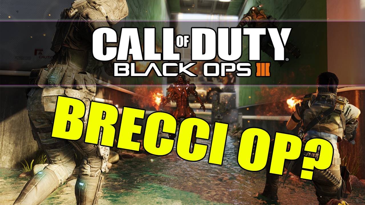 BRECCI IS OP! | COD Black Ops 3 Gameplay Commentary | My Best Brecci ...