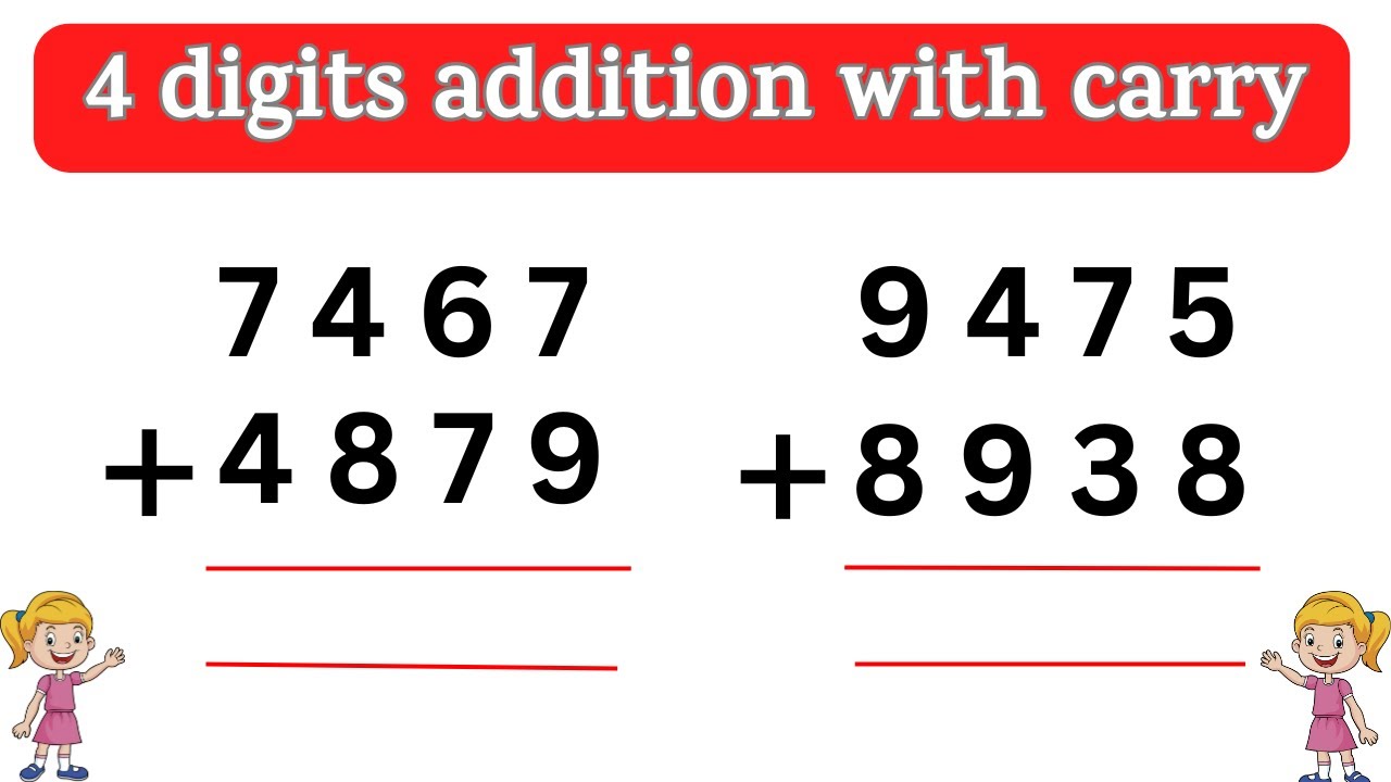 Addition of 4-Digit Numbers | Addition of4-Digit Numbers with Carrying ...