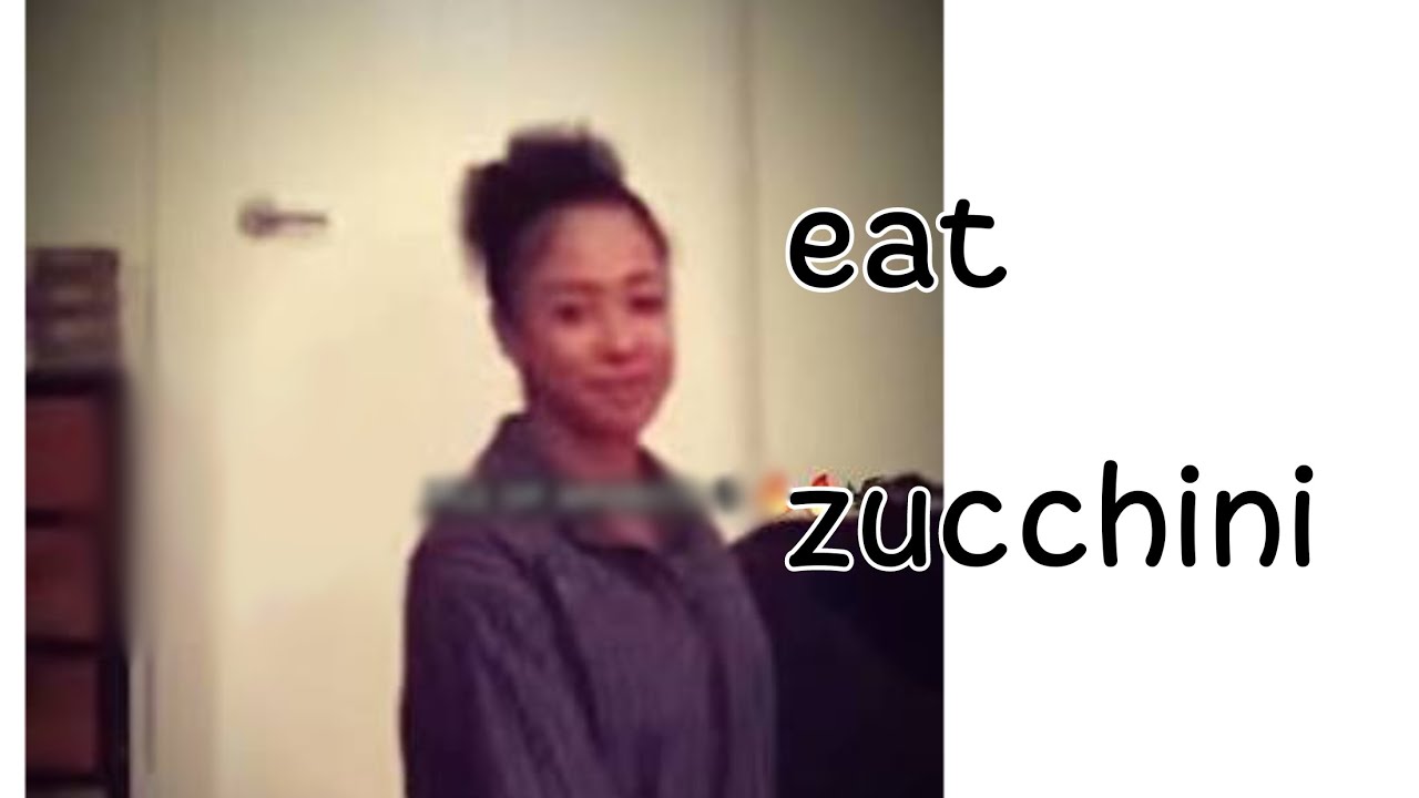 Internet Girl (Kat's eye) but Manon really wants you to eat zucchini ...