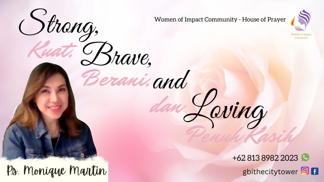 WOIC HOP - "Strong, Brave & Loving" - Ps. Monique Martin - YouTube
