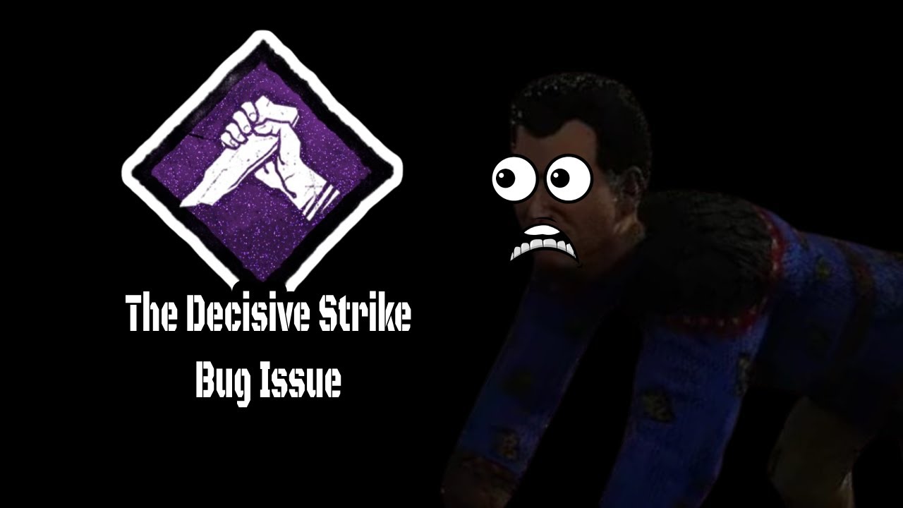 This Decisive Strike Bug issue is Hilarious | Ft. GodFall - DBD - YouTube