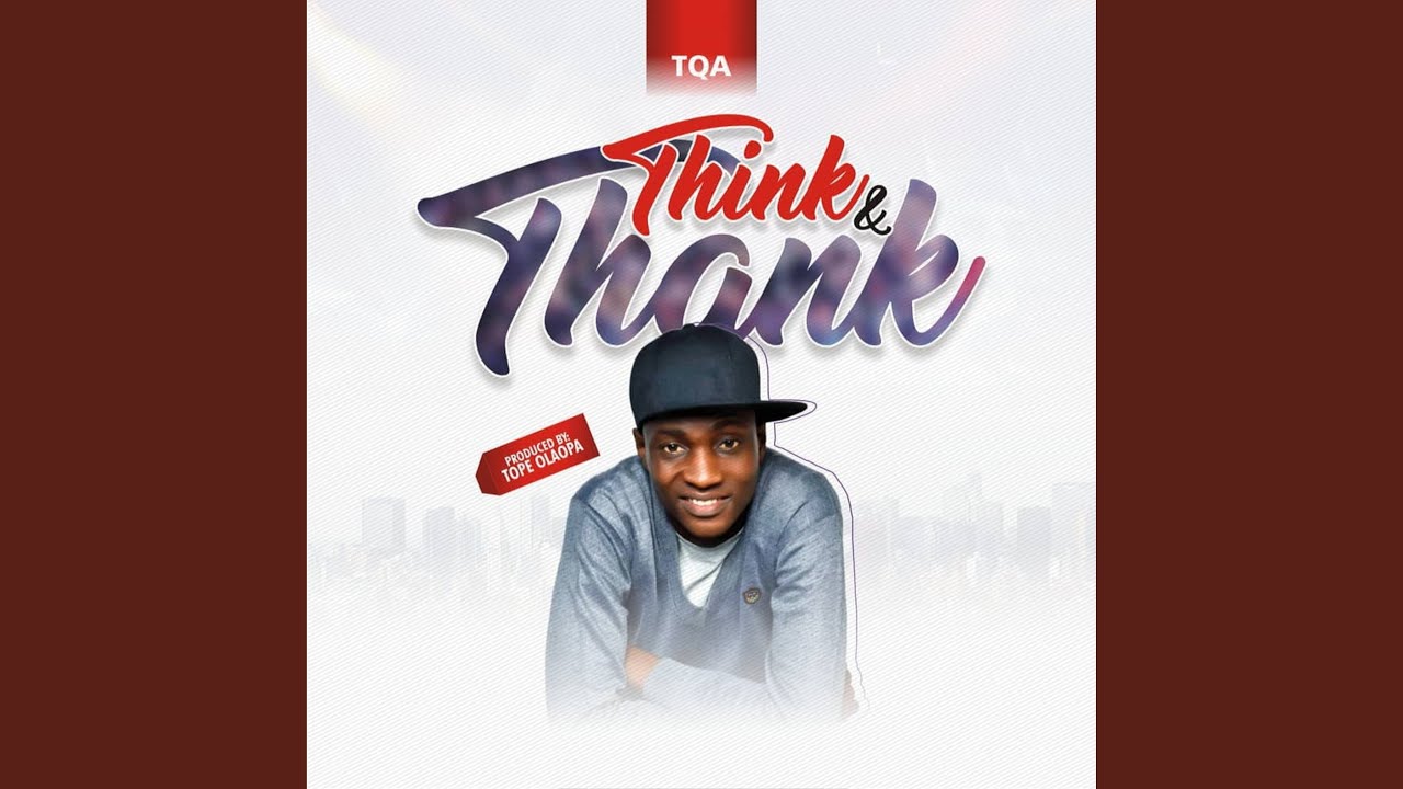 Think & Thank - YouTube
