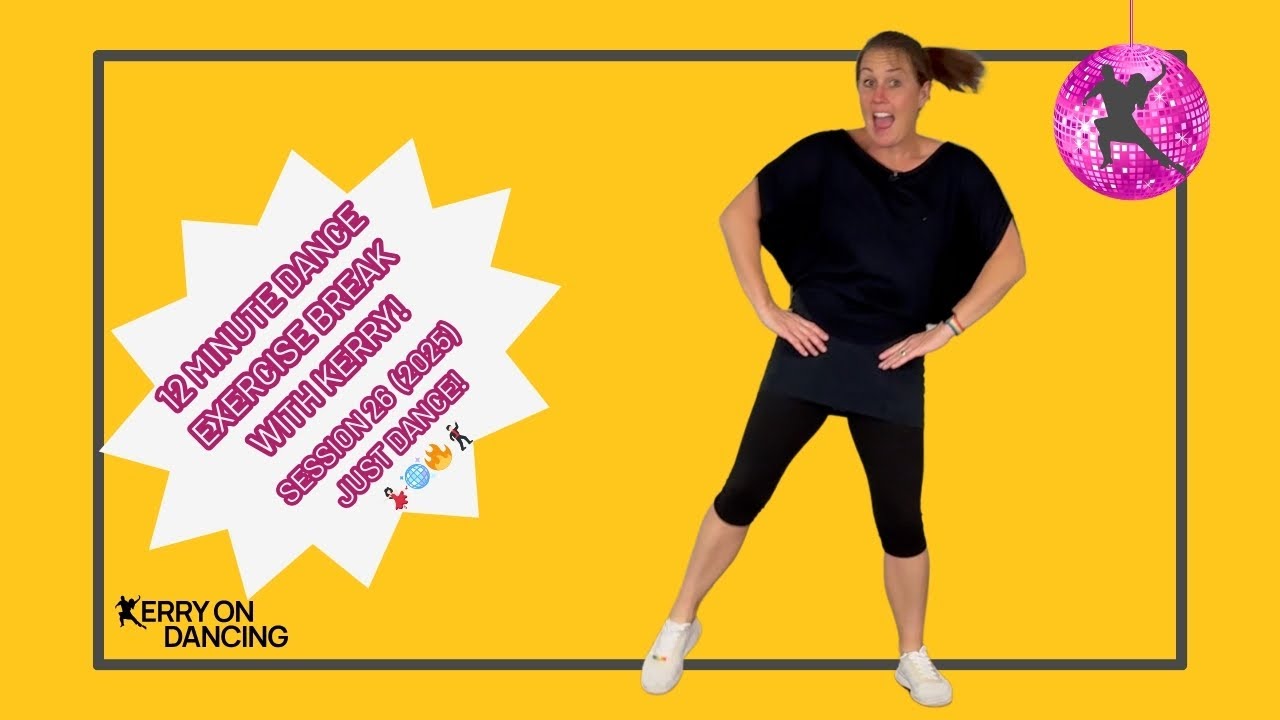 Just Dance – No Rules, Just Move | 12-Minute Dance Break with Kerry ...