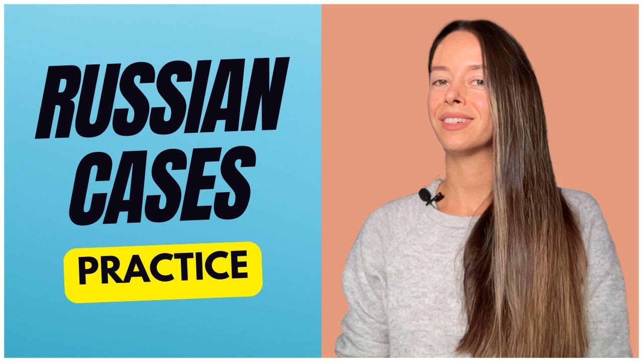 Let's Practice the 6 RUSSIAN CASES - YouTube