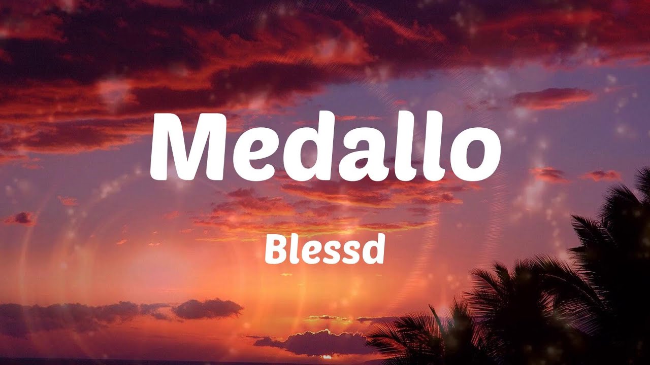 Blessd - Medallo (Letras) - YouTube