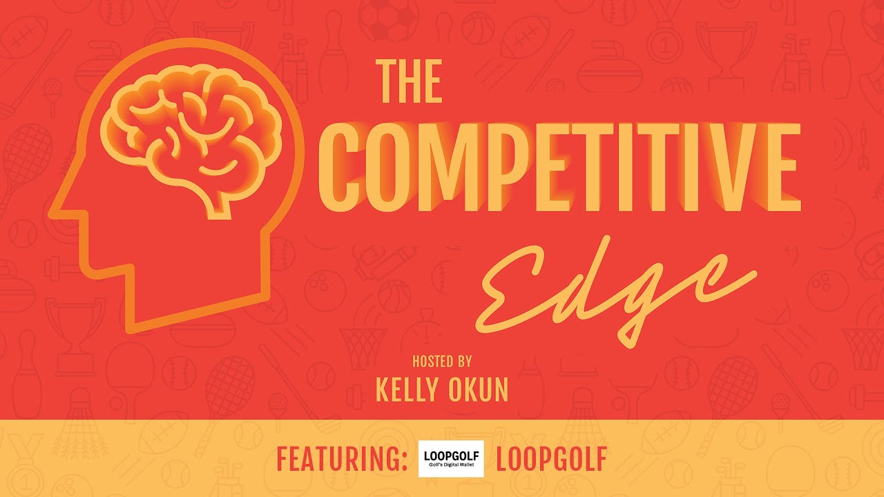 The Competitive Edge: Sports Shaping Business ft. LoopGolf - YouTube