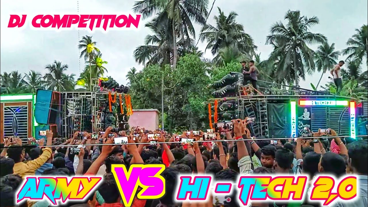 DJ Hi-Tech 2,0 Vs DJ Army//Heavy DJ Competition 2024//DJ Army Vs DJ Hi ...