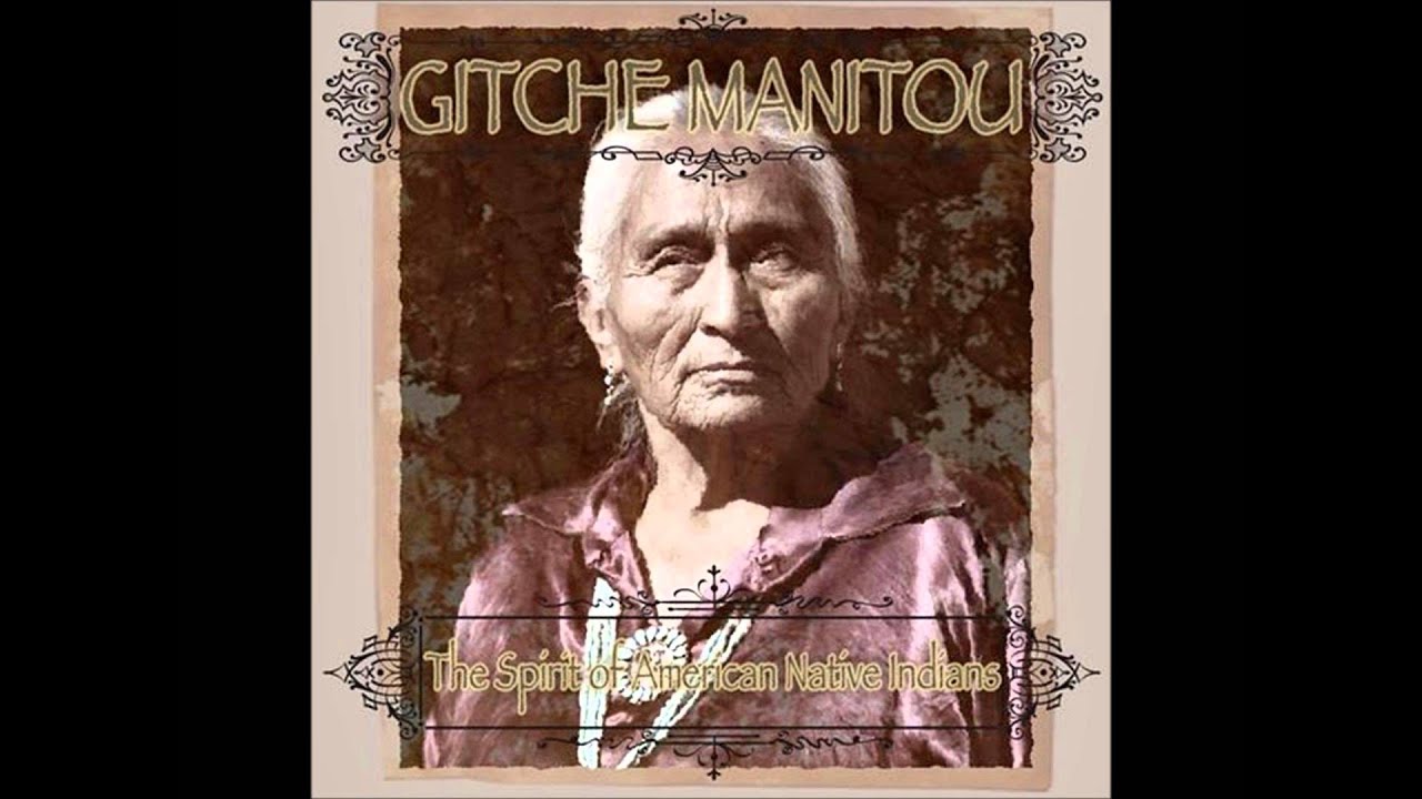 Gitche Manitou - Mystic Chant - YouTube