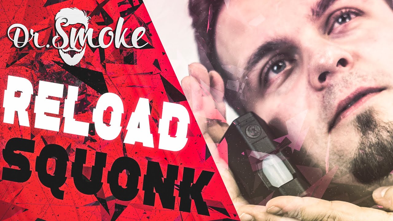 Обзор на Reload Squonk Mod by Reload Vapor USA | "Енот вещает" | Shut ...