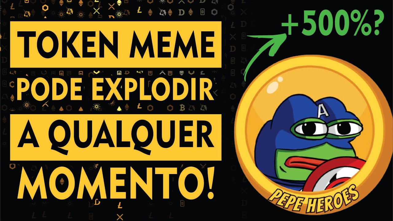 PEPE HEROES | MEME QUE PODE FAZER MAIS DE 500%! - YouTube