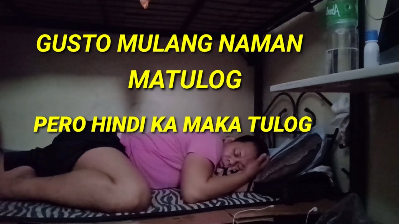 #ANG HIRAP MATULOG PAG HINDI KA MAKA TULOG#JUNDREY OFFICIAL - YouTube