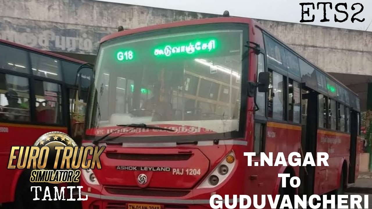 Streaming EURO TRUCK SIMULATOR 2 TAMIL ||MTC BUS|| Tnagar to ...