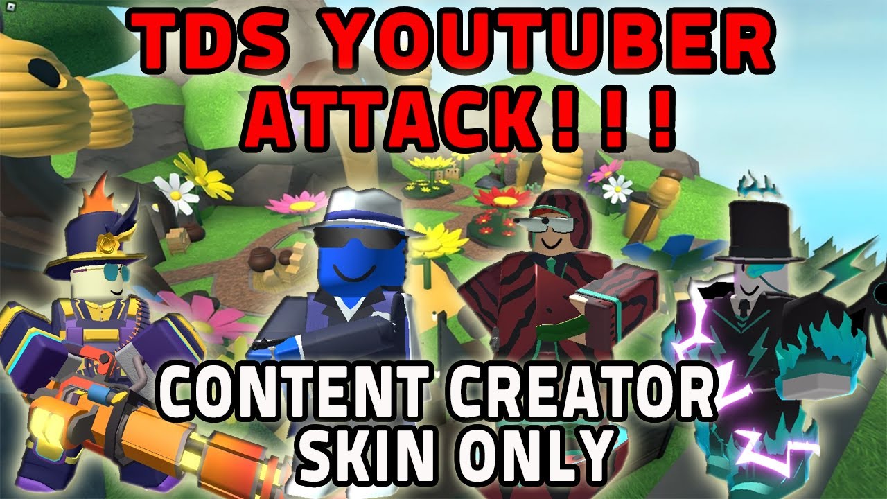 TDS YOUTUBER ATTACK [CONTENT CREATOR SKIN ONLY] || TOWER DEFENSE ...
