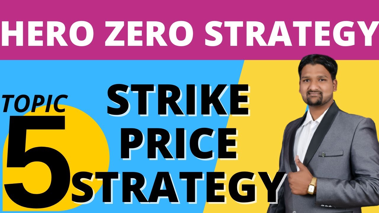 HERO ZERO STRATEGY | TOPIC 5 STRIKE PRICE | PROFITMUDRA TRADING - YouTube