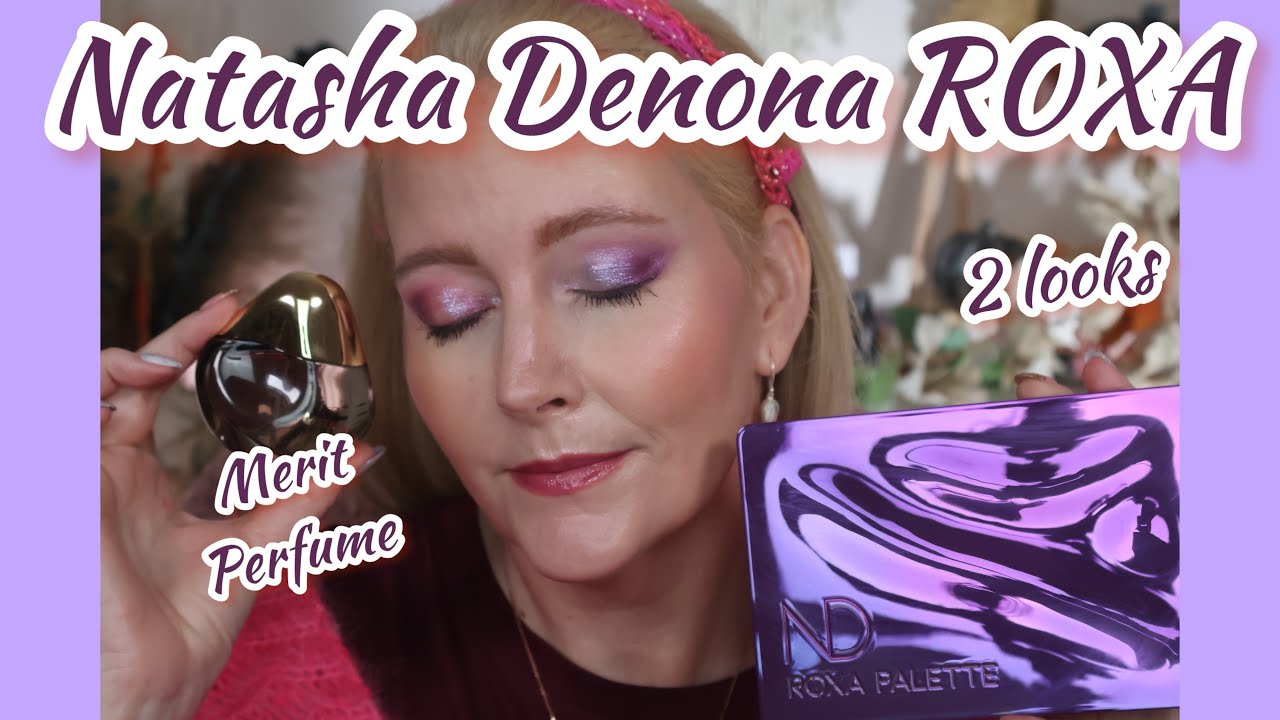 Natasha Denona ROXA 2 looks and Merit Retrospect perfume - YouTube