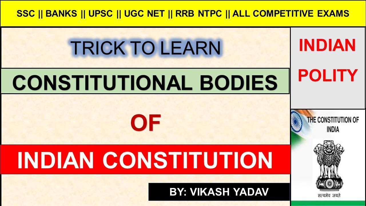 Constitutional Bodies Trick Trick To Learn 11 Constitutional Bodies constitutional-bodies-trick-trick-to-learn-11-constitutional-bodies