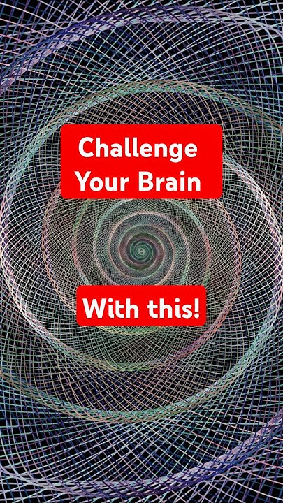 Challenge your brain with this! - YouTube