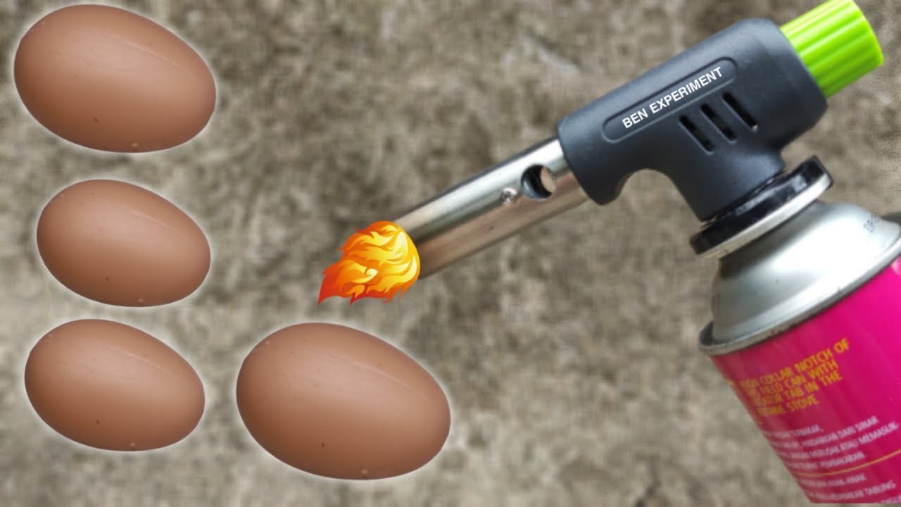 EXPERIMENT : GAS TORCH VS CHICKEN EGGS - YouTube