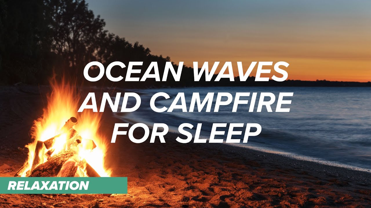 8 Hours of Beach Campfire with Ocean Waves for Sleep - YouTube