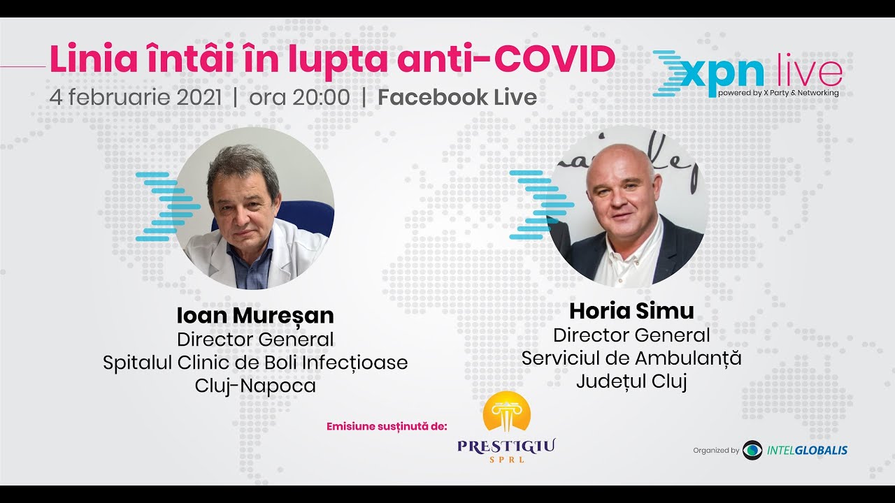 XPN Live: Linia intai in lupta anti-Covid cu Ioan Muresan si Horia Simu ...