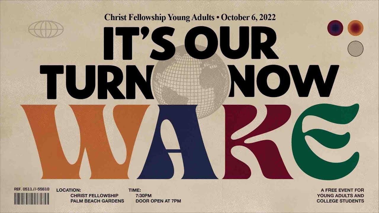 CFYA | WAKE - It's Our Turn Now - YouTube