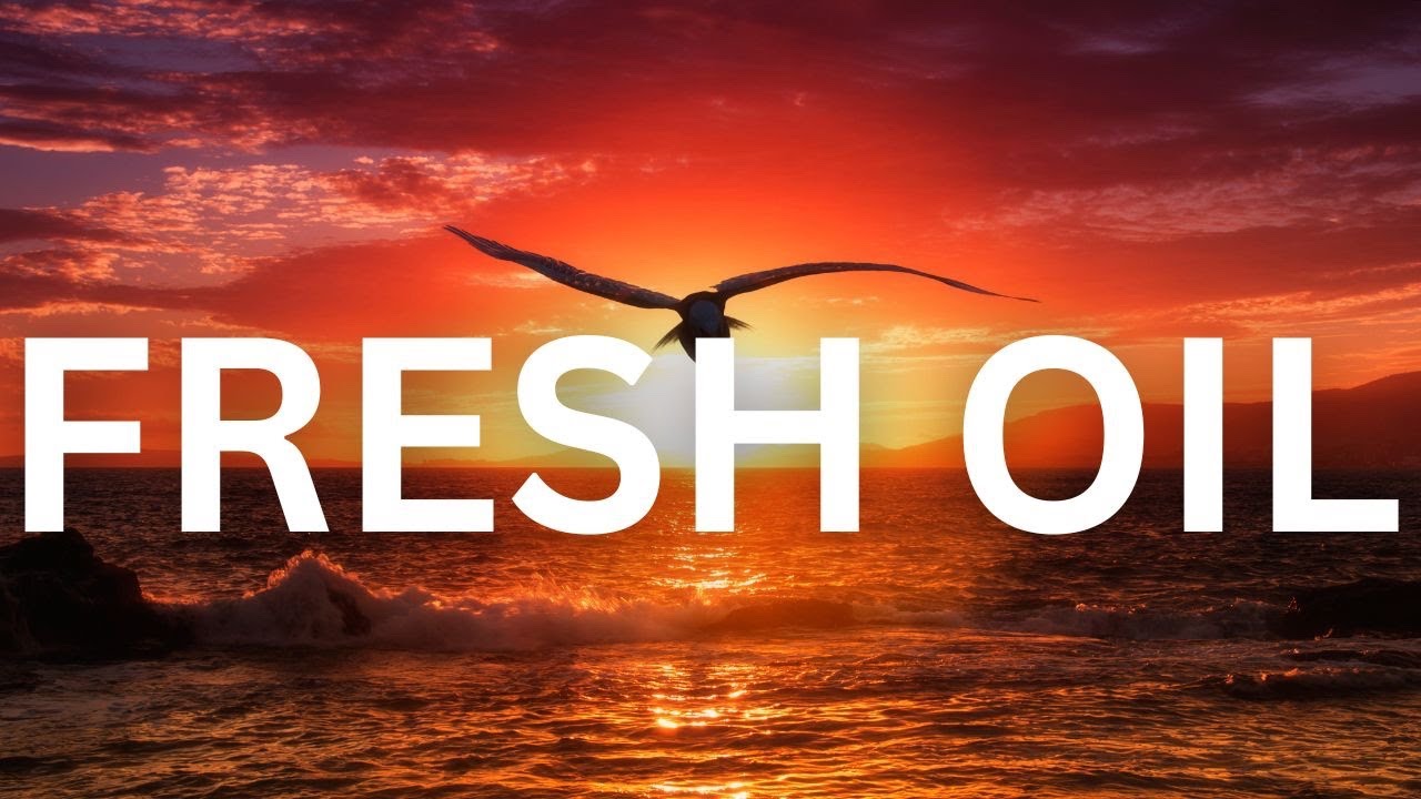 🙏🔥JOIN US FOR FRESH OIL LIVE! Let's Encounter God's Presence and Ignite ...