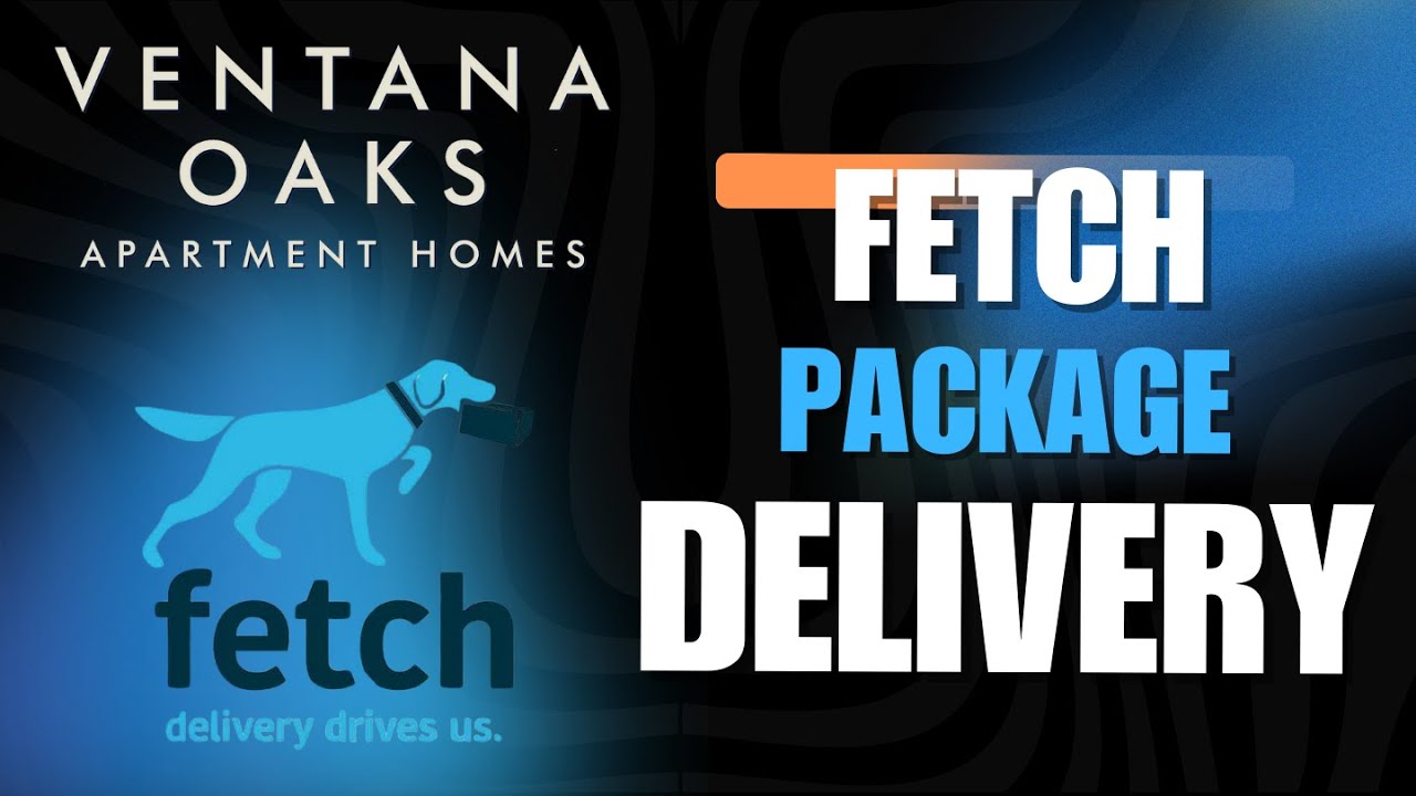 Fetch Package Delivery & Resident Sign Up - YouTube