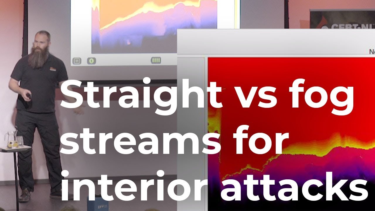Straight and fog streams for interior attack - Lars Axelsson - IFIW ...