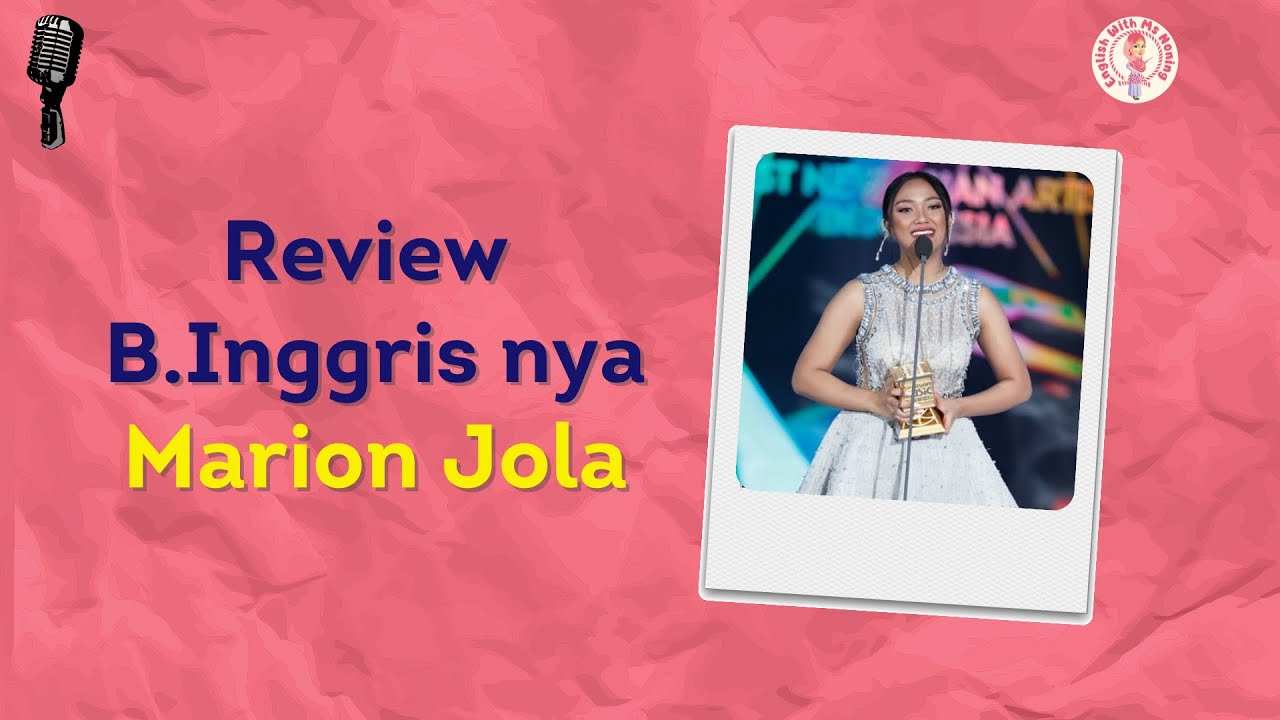 Review B.Inggris nya Marion Jola - YouTube