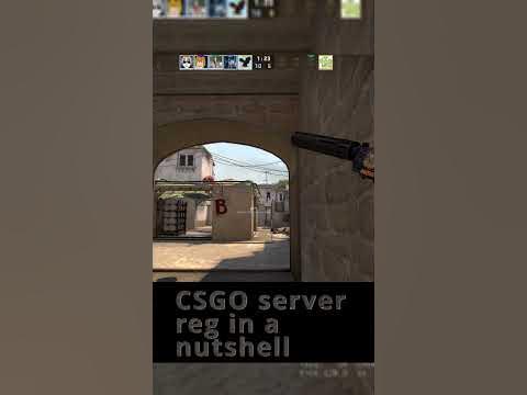 CSGO Server Reg is something else... - YouTube
