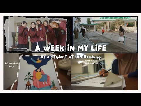 A Week In My Life As a Student at UIN Bandung & Ma'had Al Jami'ah