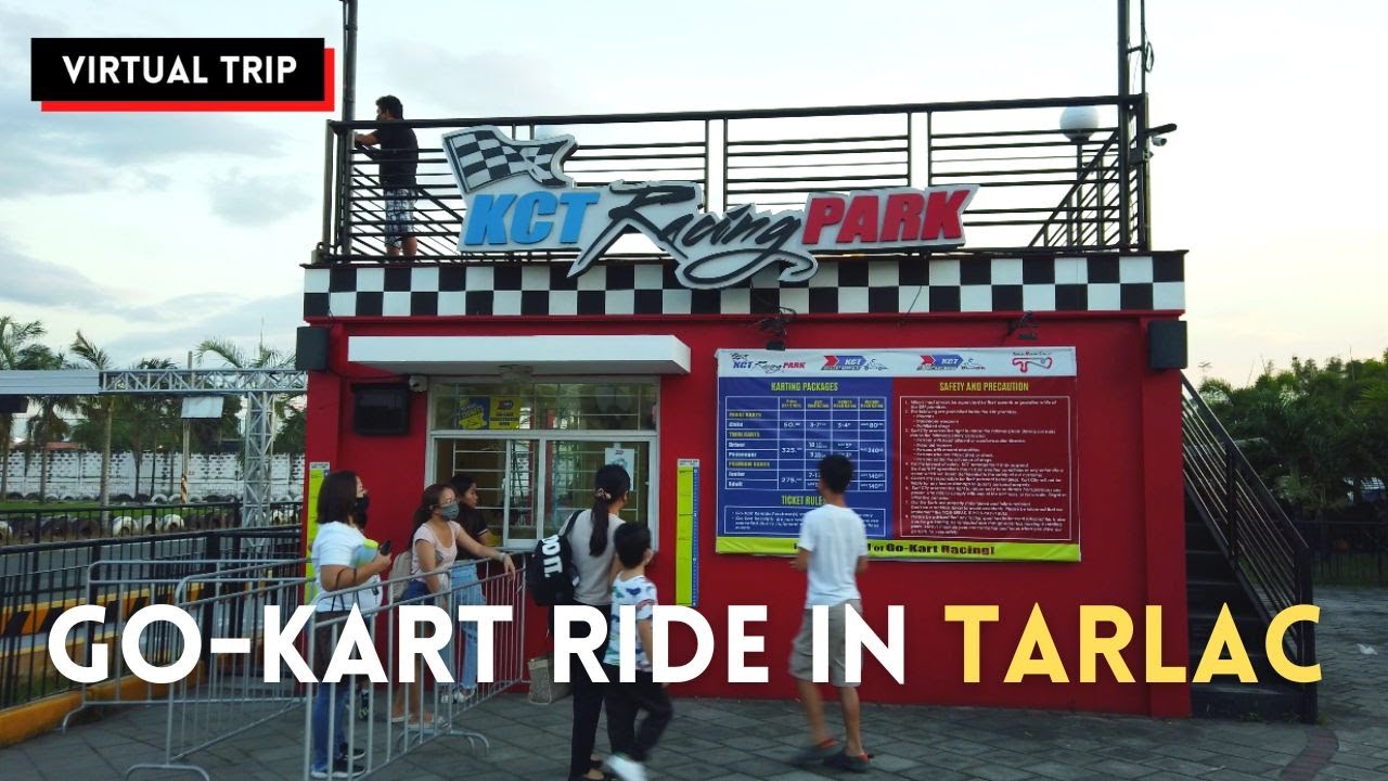 KART RIDE at KCT Kart City in Tarlac, Philippines | Walking Tour ...