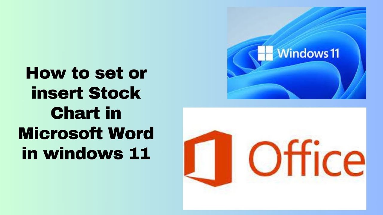 How to set or insert Stock Chart in Microsoft Word in windows 11 - YouTube