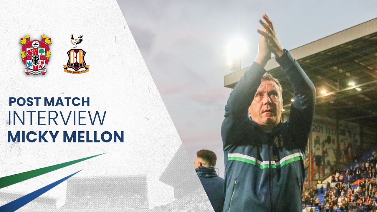 Post Match | Micky Mellon (Bradford City) - YouTube