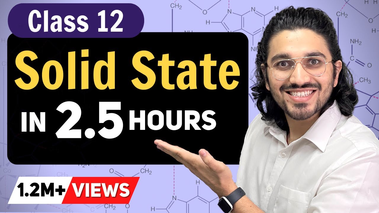 Solid State in One Shot - Class 12 Chemistry | Complete NCERT with PYQ ...
