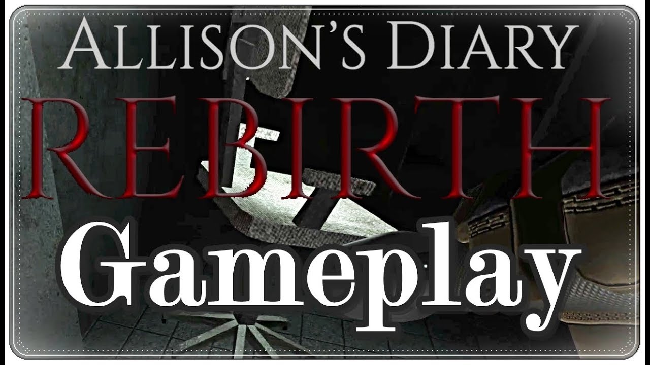 Allison's Diary: Rebirth | PC Playthrough & Gameplay - YouTube
