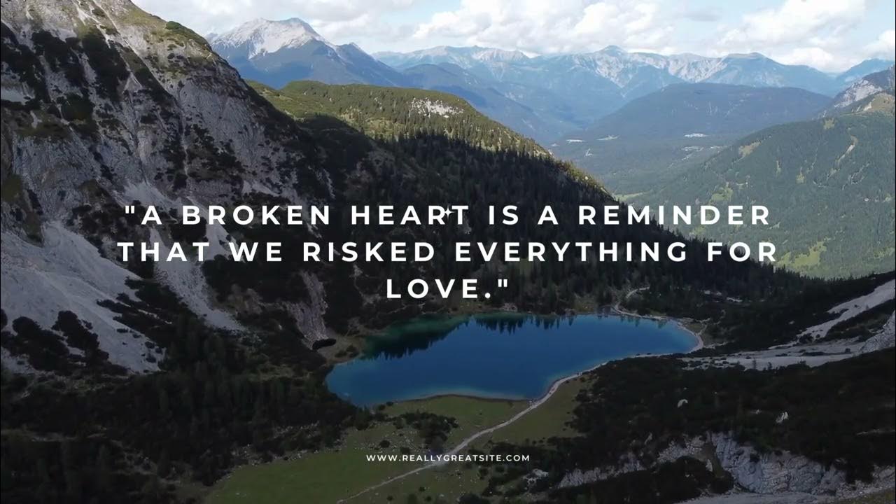 📌quote Of The Day ️ A Broken Heart Is A Reminder That We Risked