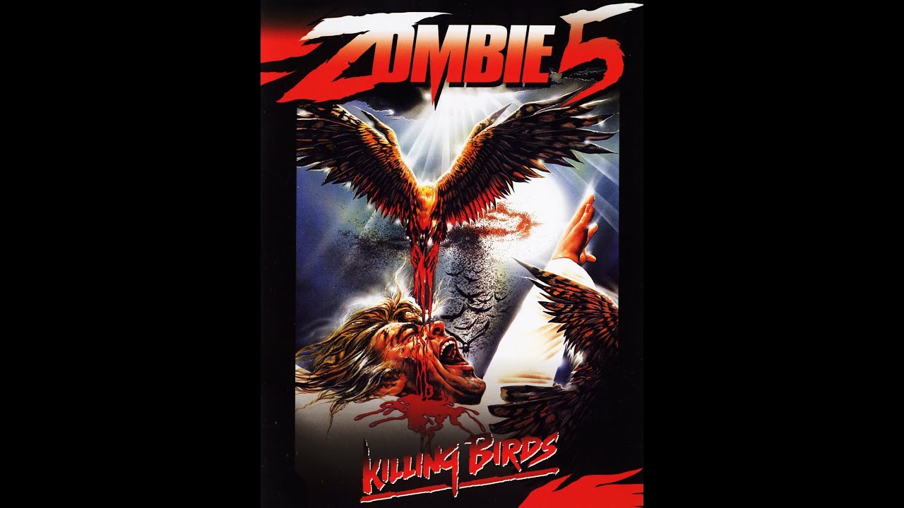 Zombie 5: Killing Birds (1987) - YouTube