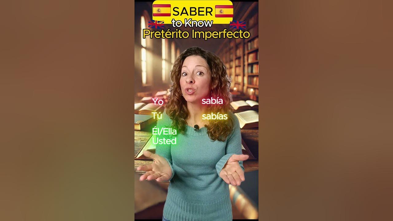 🇪🇸¡Hoy aprendemos a conjugar el verbo SABER en Pretérito Imperfecto!🇪🇸 ...