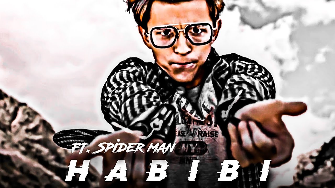 Habibi | FT. Spider Man Edit | Peter Parker Edit | JD holly status edit ...