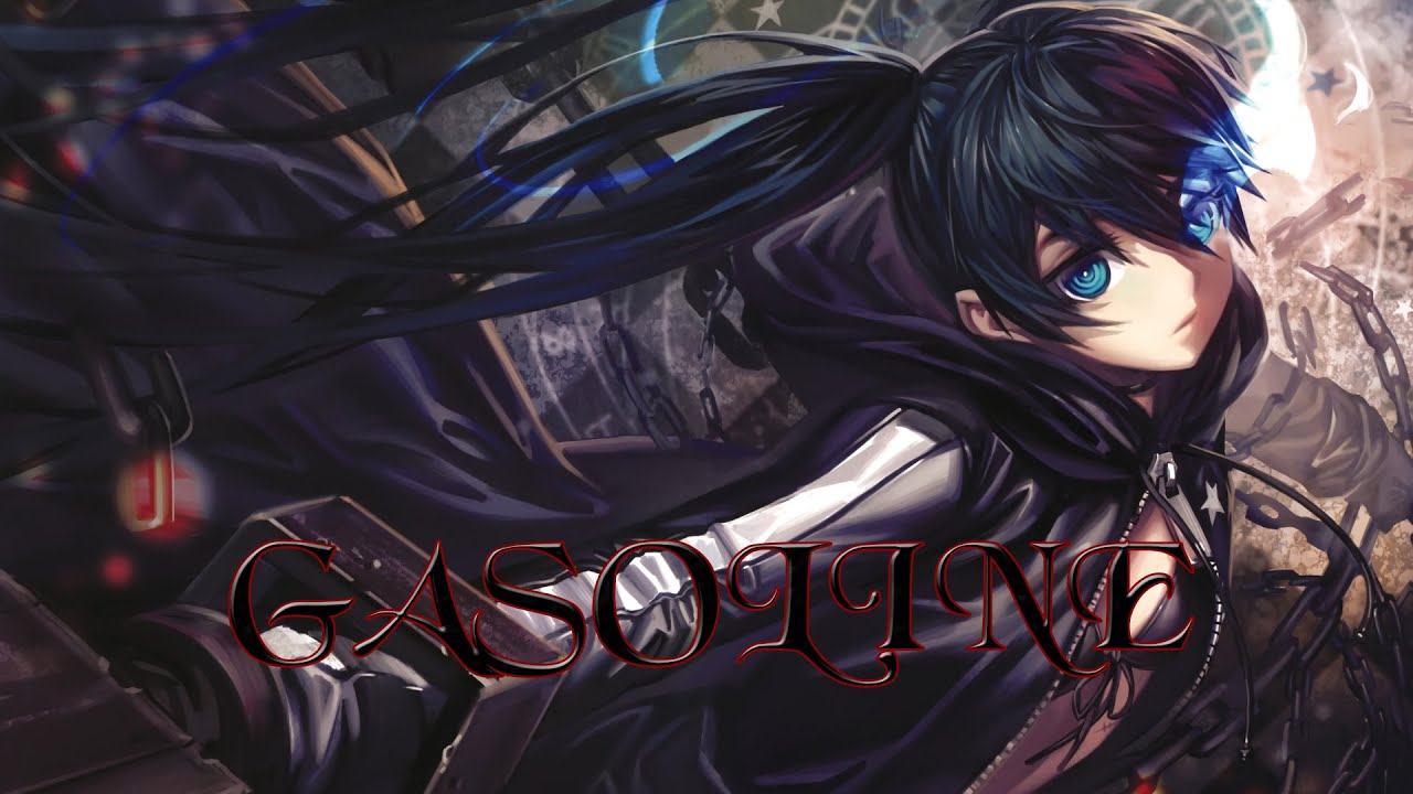 Nightcore → Gasoline「Lyrics」 - YouTube