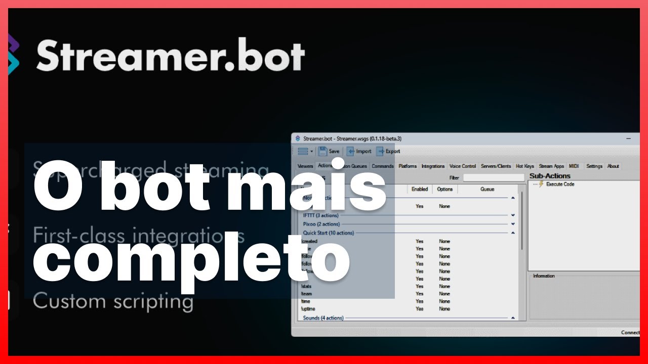 Streamer.bot - CONHEÇA O BOT MAIS COMPLETO PRA TWITCH E YOUTUBE! - YouTube
