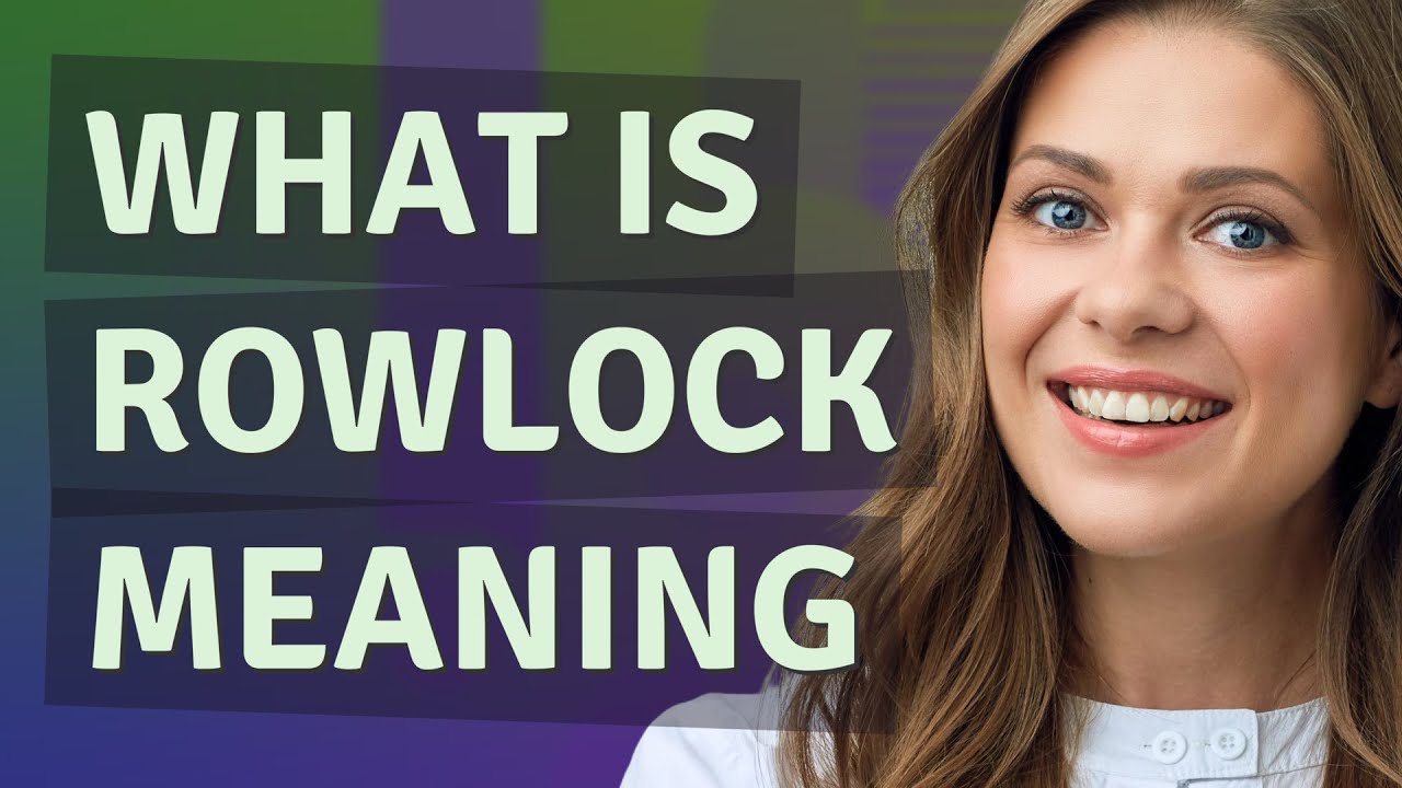 Rowlock | meaning of Rowlock - YouTube