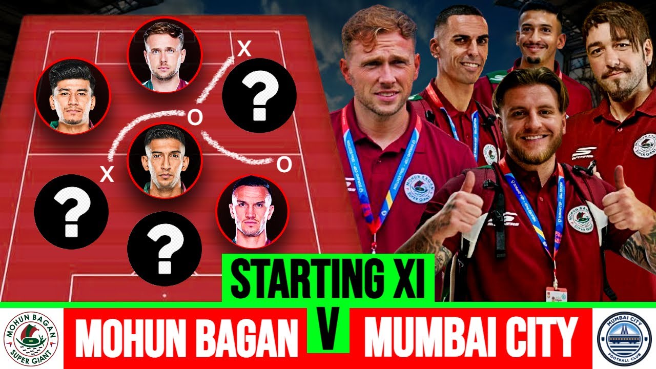 Mumbai এর পতন Apuia ও Greg এর হাতেই?🔥শুরু থেকে নেই PETRATOS?😱 Mohun Bagan Strongest XI vs MCFC!💥 ...