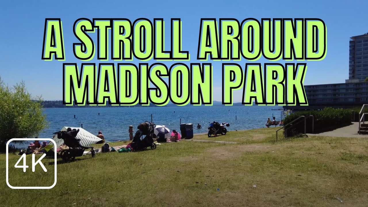 【4K Ultra HD】 A Walk Around Madison Park Seattle WA Washington USA ...
