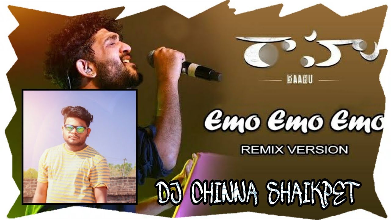 Emo_Emo_Song_Mix_By_DJ CHINNA SHAIKPET || please use the airphones🎧 ...