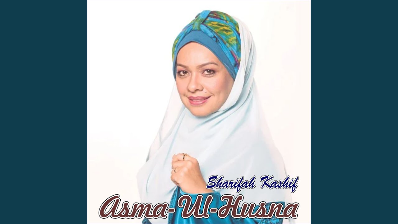 Asma Ul Husna - YouTube