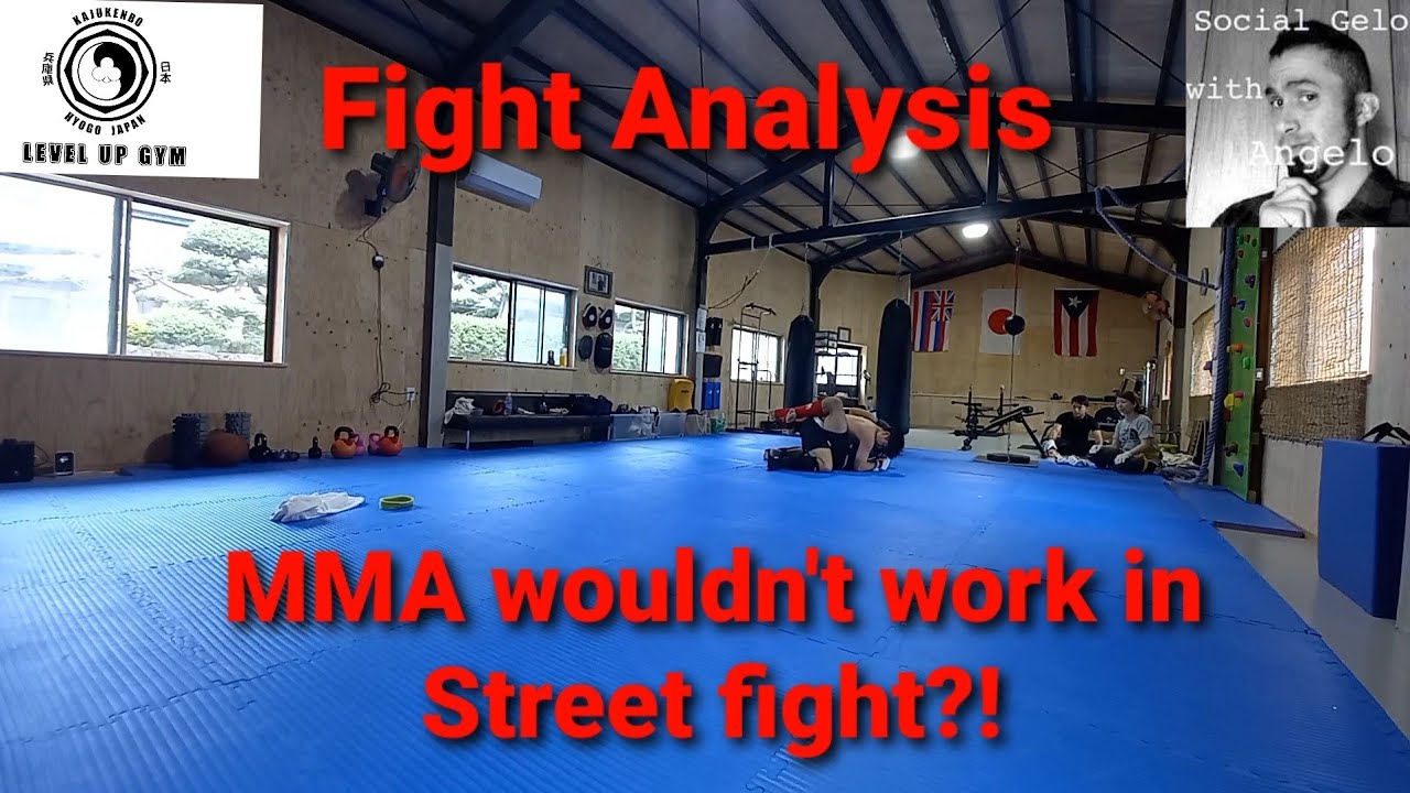 Fight Analysis: MMA wouldn't work in a Street fight?!(Social Gelo with ...