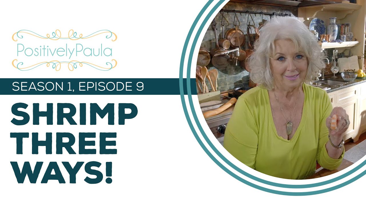 Full Episode Fridays: Shrimp Three Ways! - 3 Shrimp Recipes - YouTube